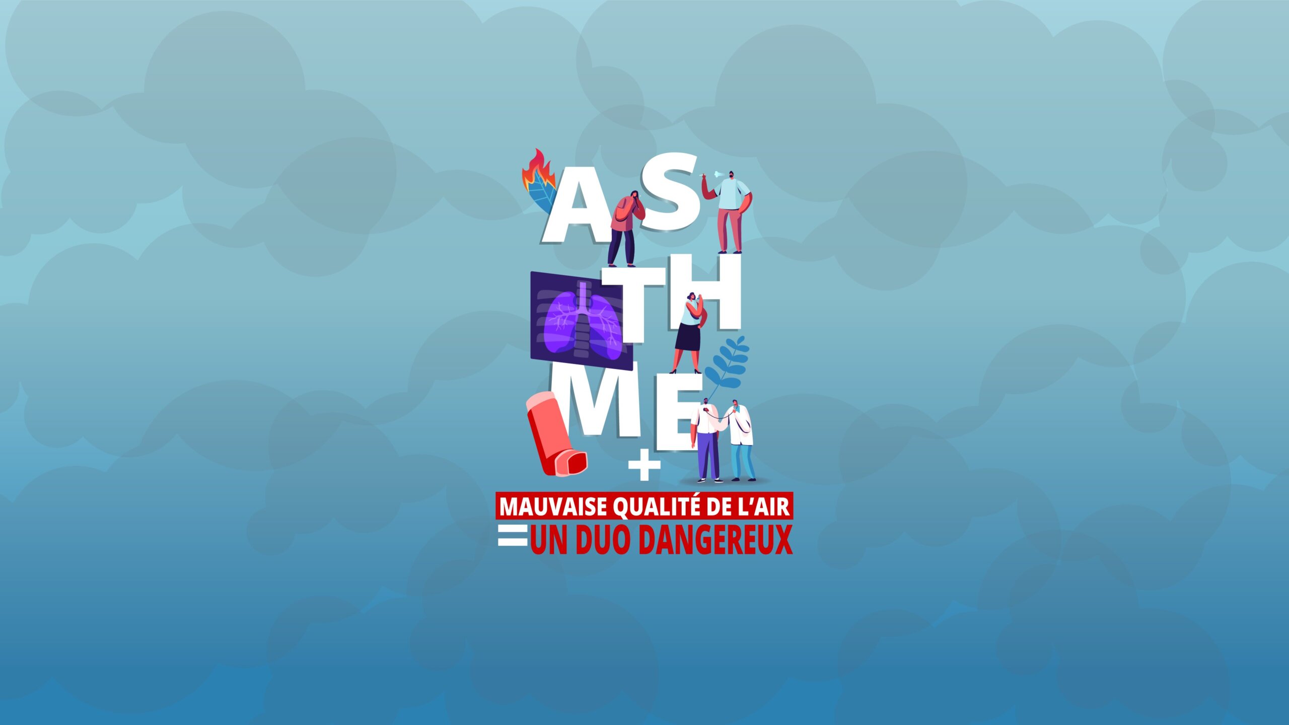 Protégez votre souffle, même quand l’air se dégrade - Association ...